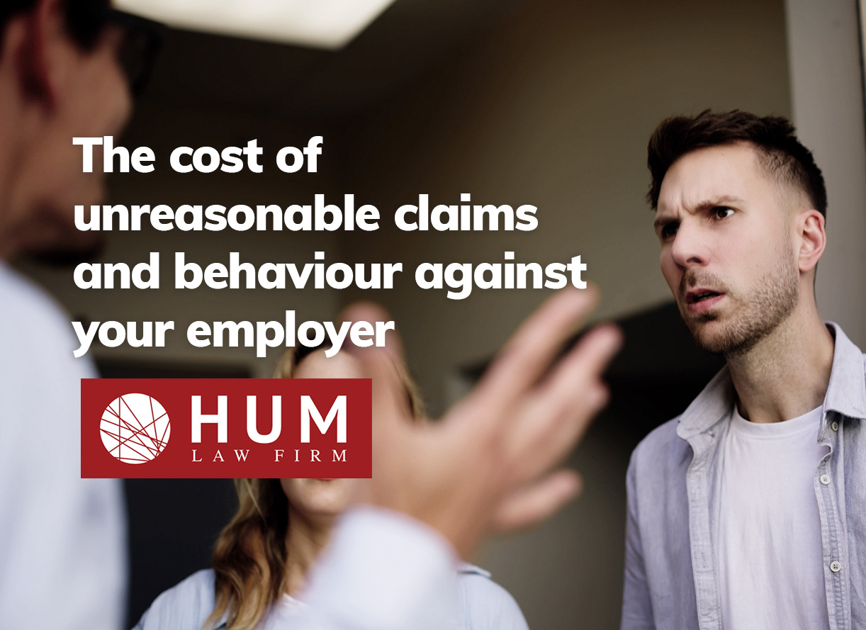 The Cost of unreasonable claims and behaviour against Your Employer ...